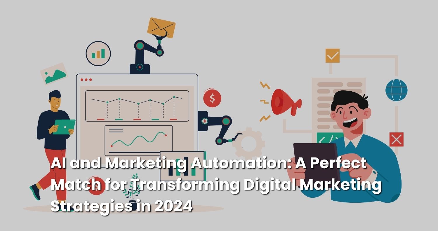 AI and Marketing Automation: A Perfect Match for Transforming Digital ...